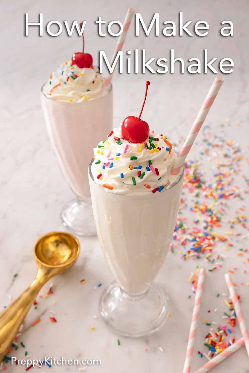 How to Make a Milkshake - Preppy Kitchen