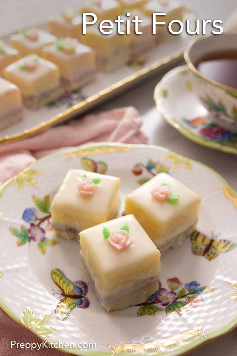 Petit Fours - Preppy Kitchen