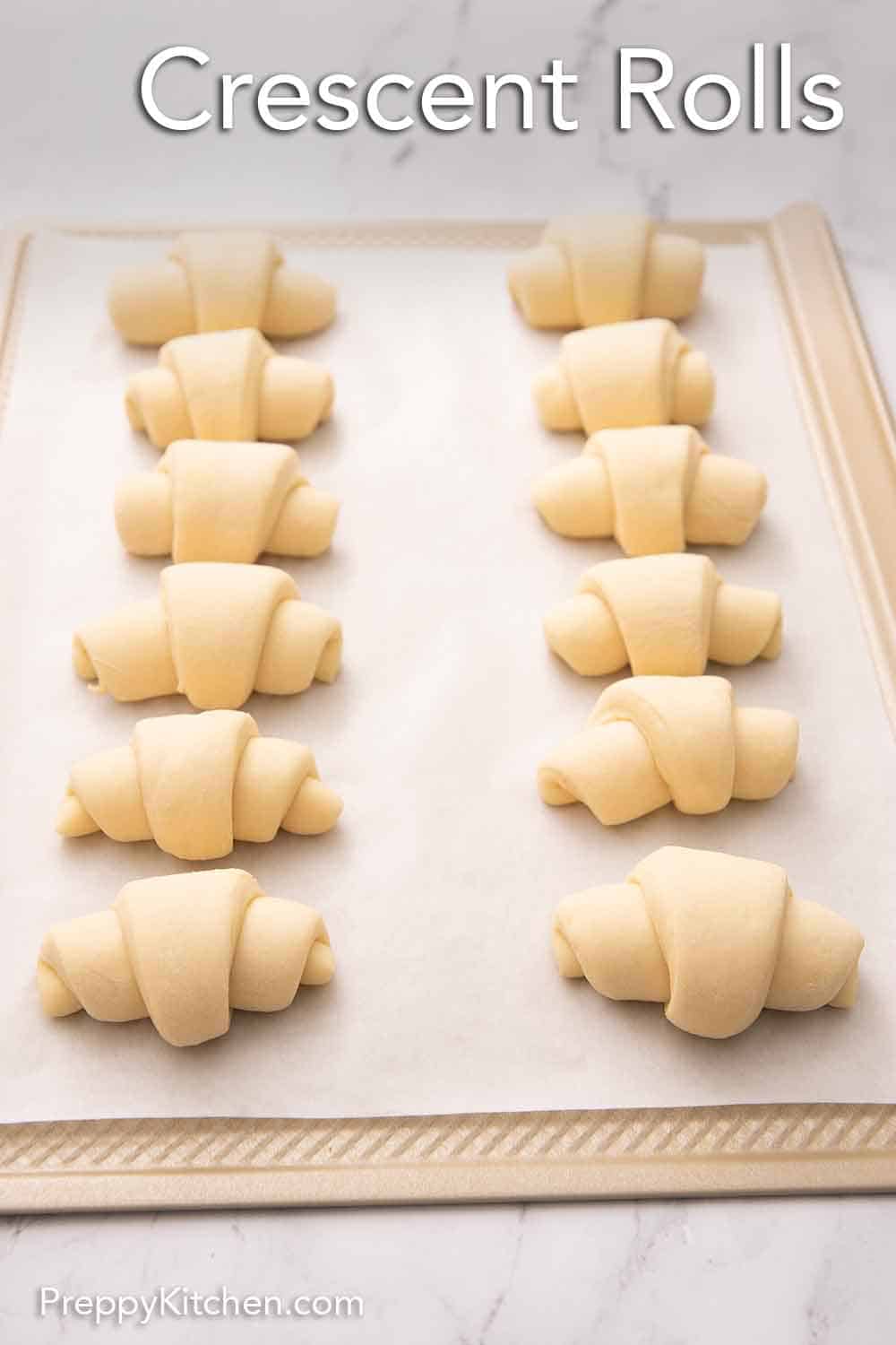 Homemade Crescent Rolls - Preppy Kitchen