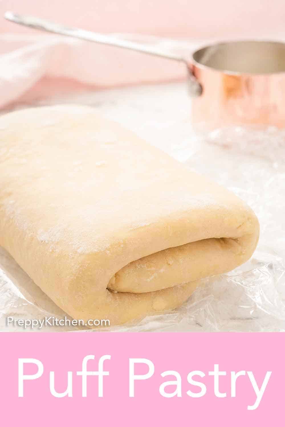 Easy Homemade Puff Pastry - Preppy Kitchen
