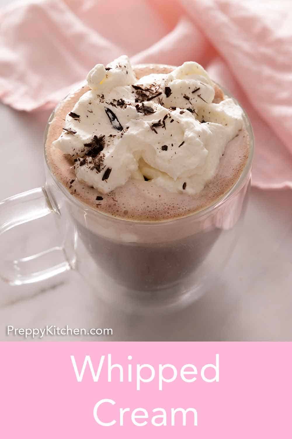 Whipped Cream Recipe - Preppy Kitchen