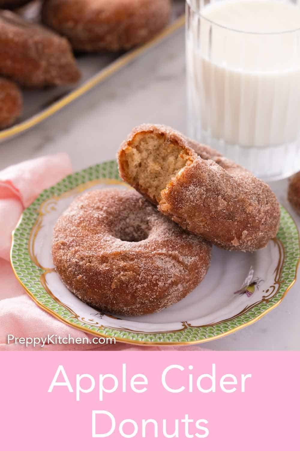 Apple Cider Donuts - Preppy Kitchen