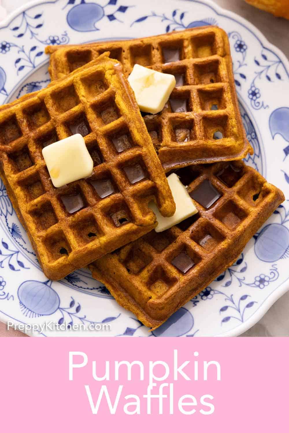 Pumpkin Waffles - Preppy Kitchen