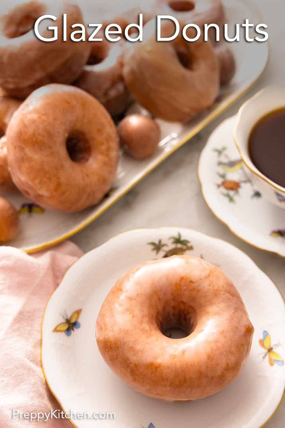 Glazed Donuts - Preppy Kitchen
