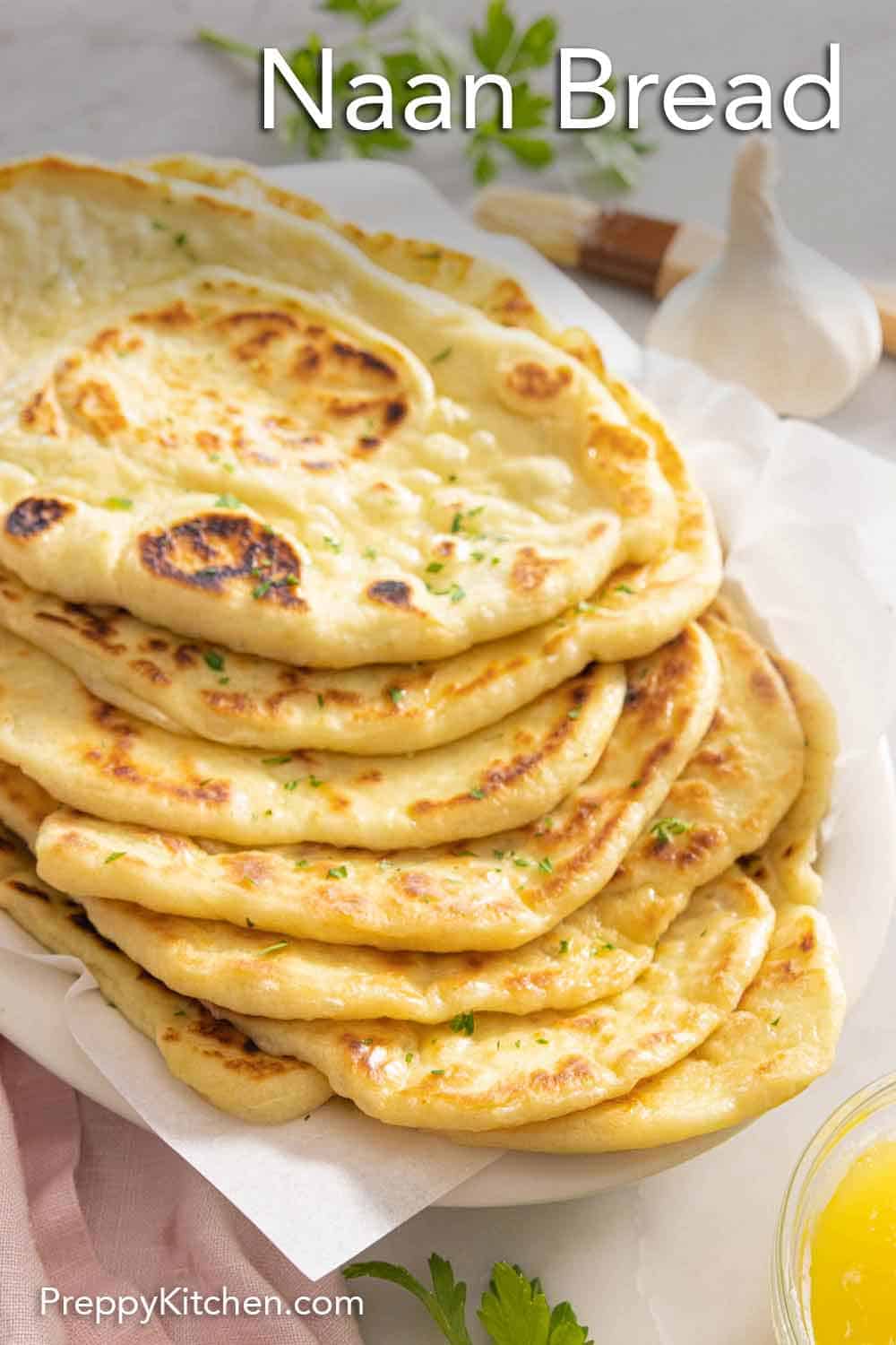 Naan Bread - Preppy Kitchen