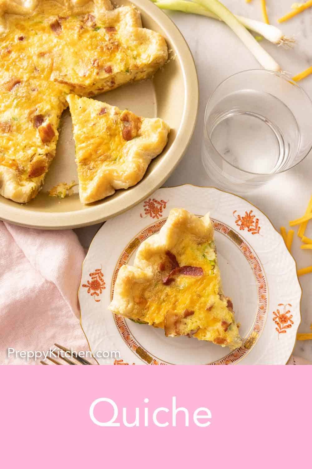 Quiche Recipe - Preppy Kitchen