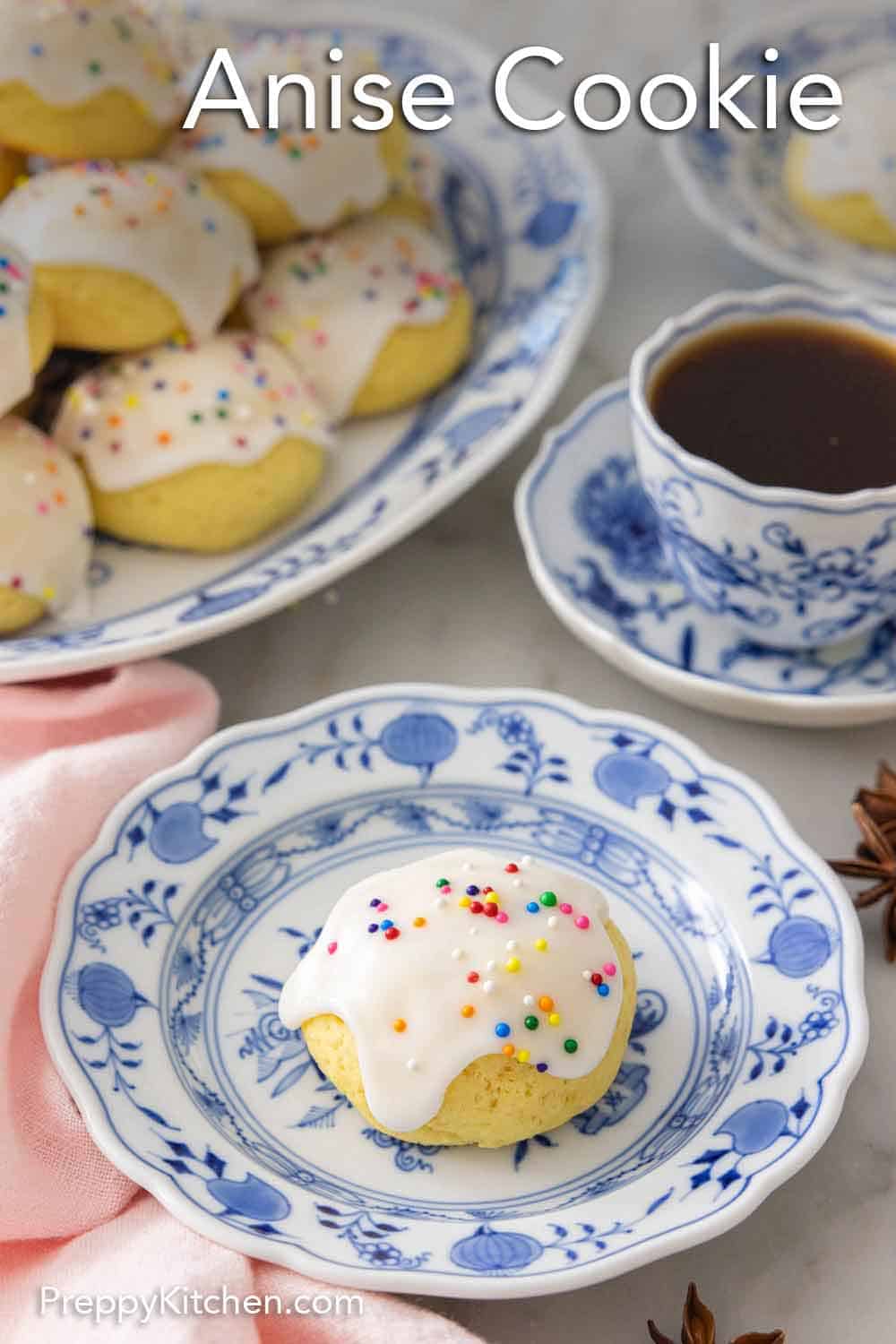Anise Cookies - Preppy Kitchen
