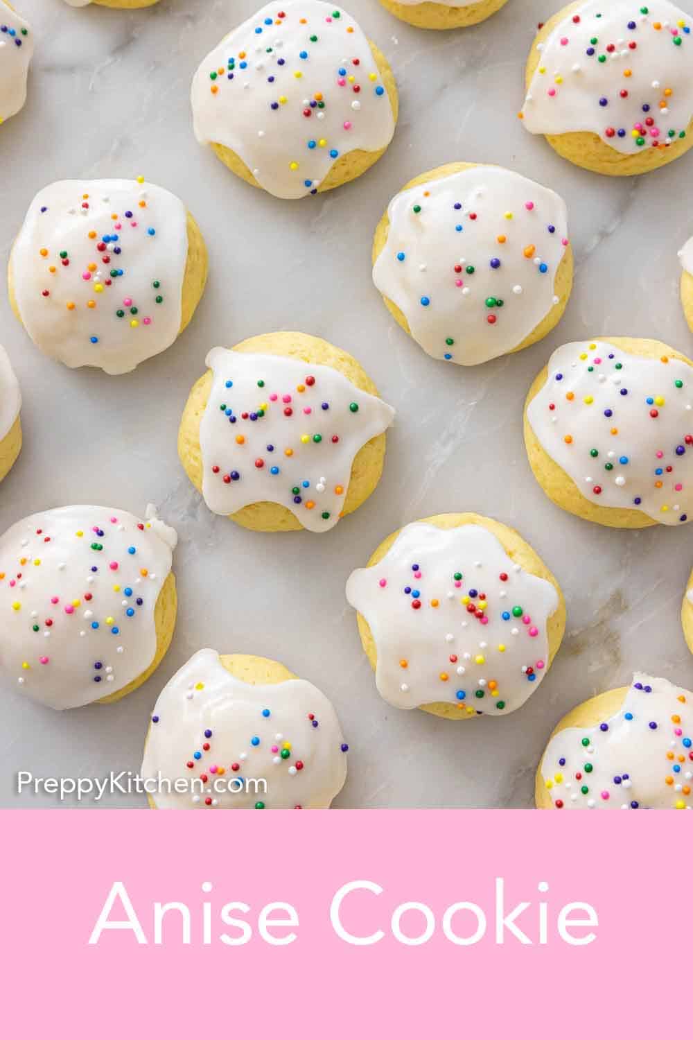 Anise Cookies - Preppy Kitchen