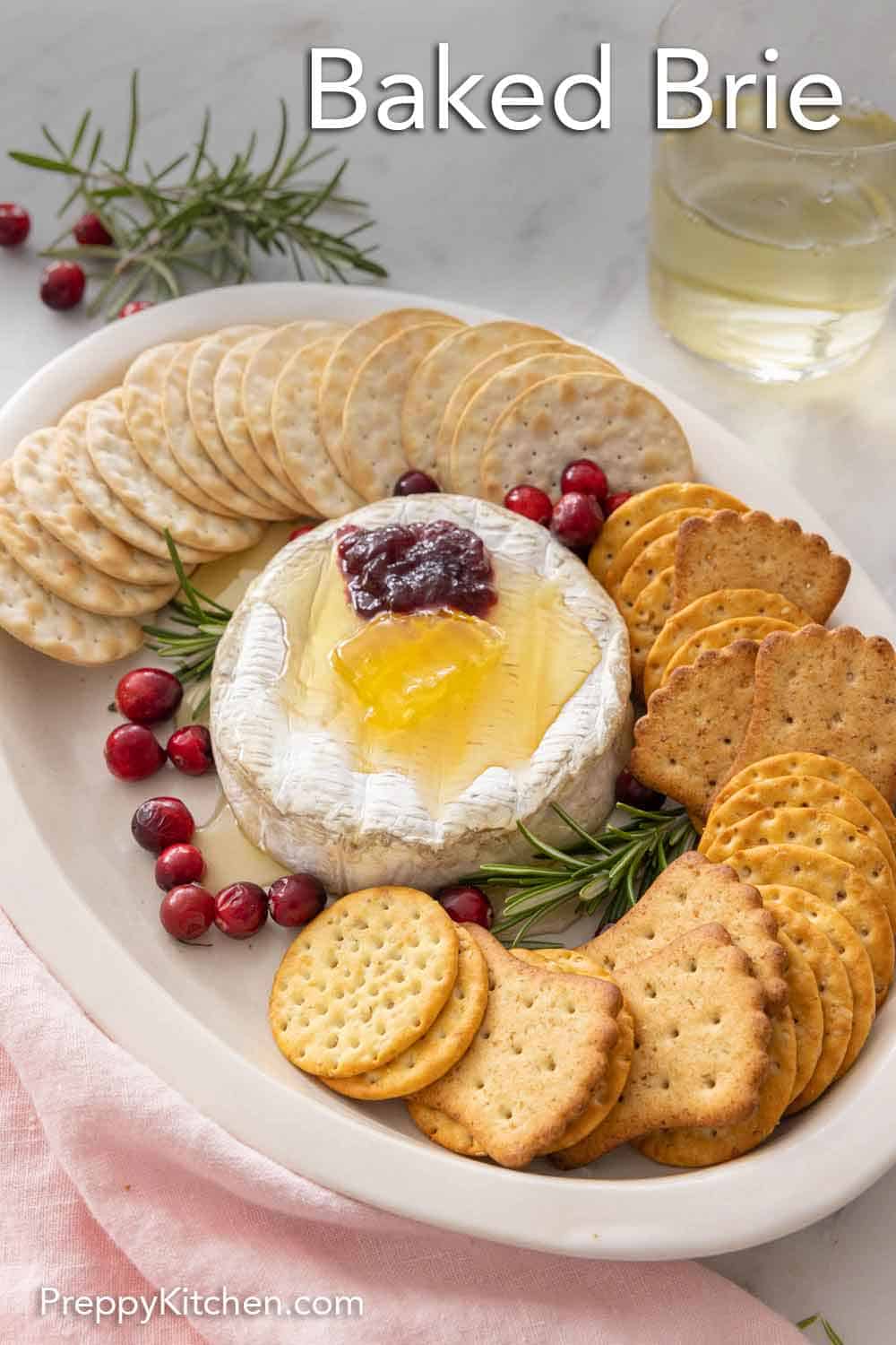 Baked Brie - Preppy Kitchen