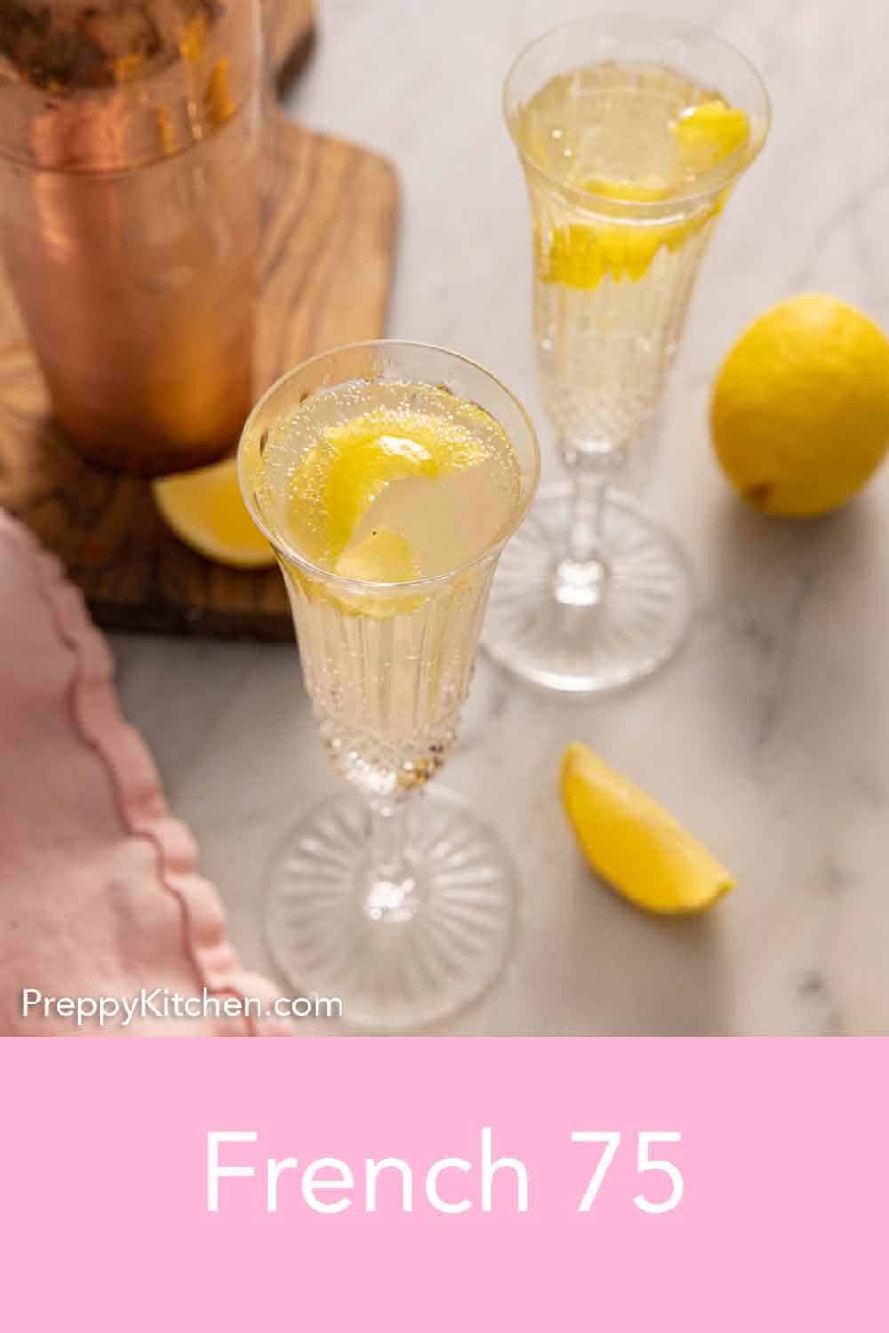 French 75 - Preppy Kitchen