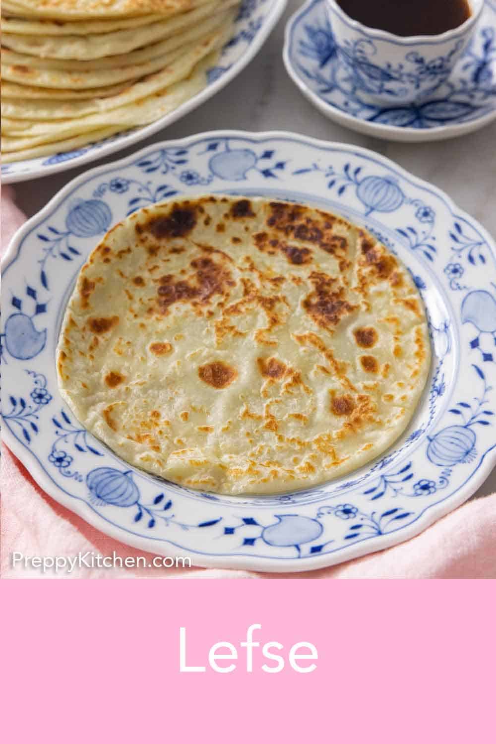 Lefse - Preppy Kitchen