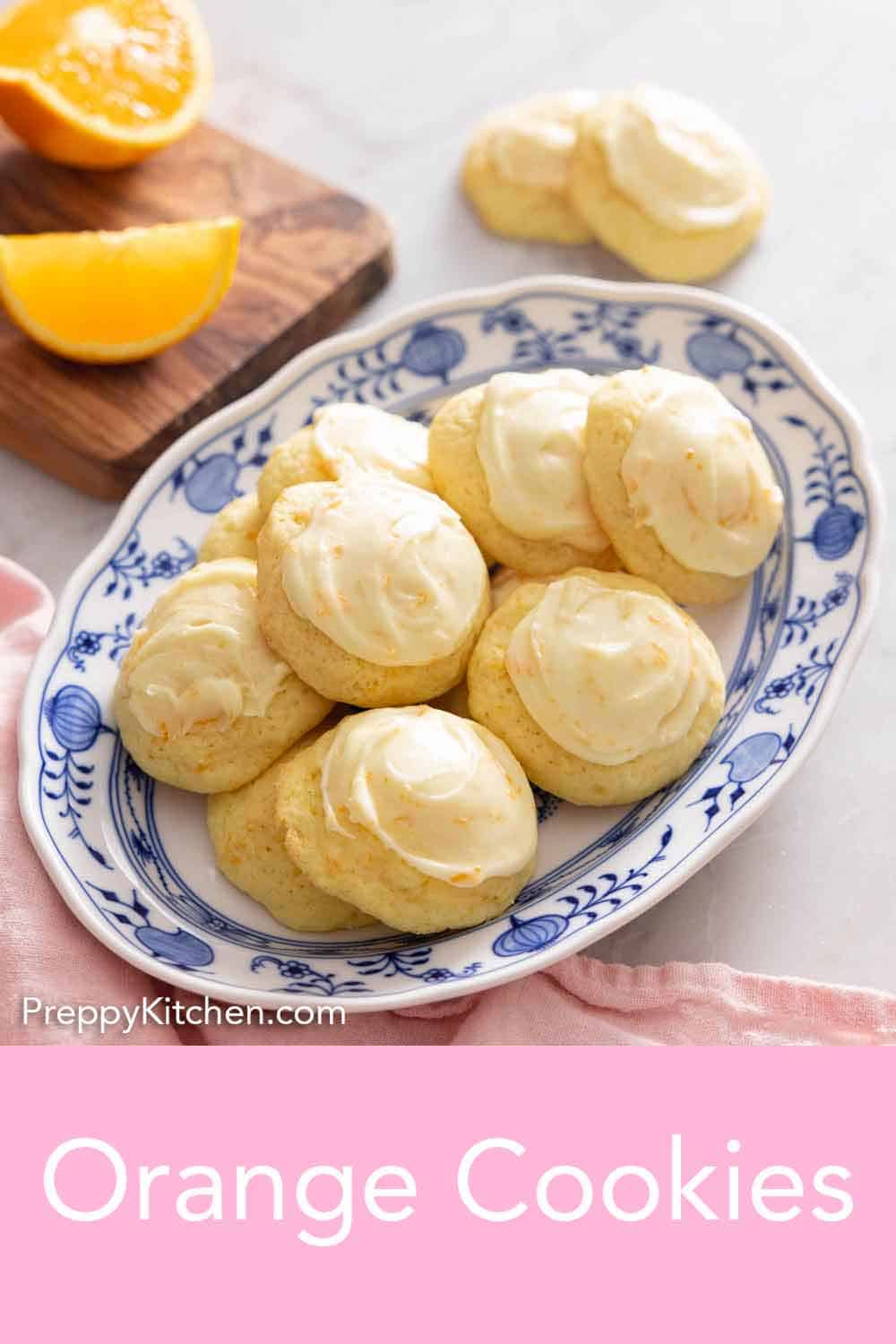 Orange Cookies - Preppy Kitchen