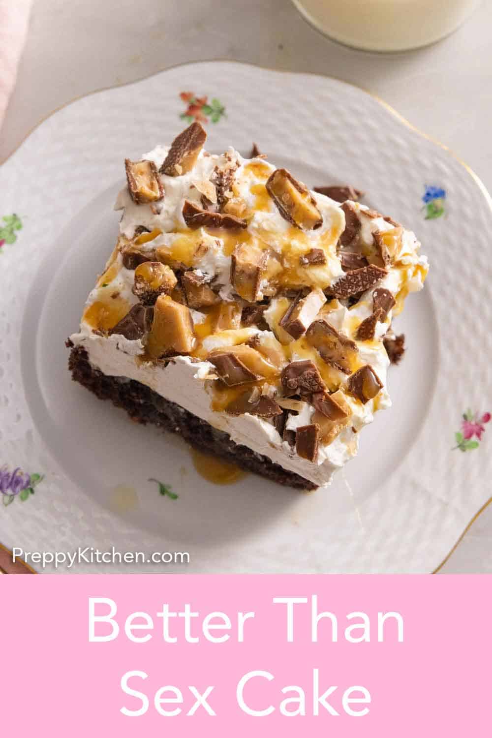 Better Than Sex Cake Preppy Kitchen 3603