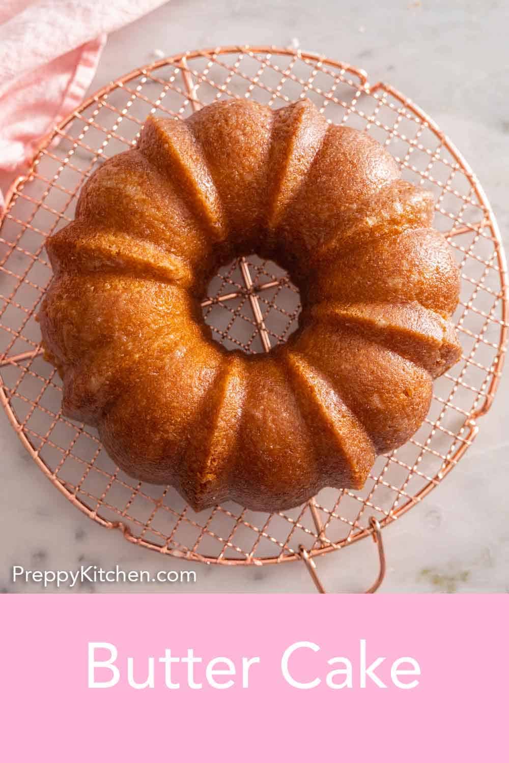 Butter Cake - Preppy Kitchen