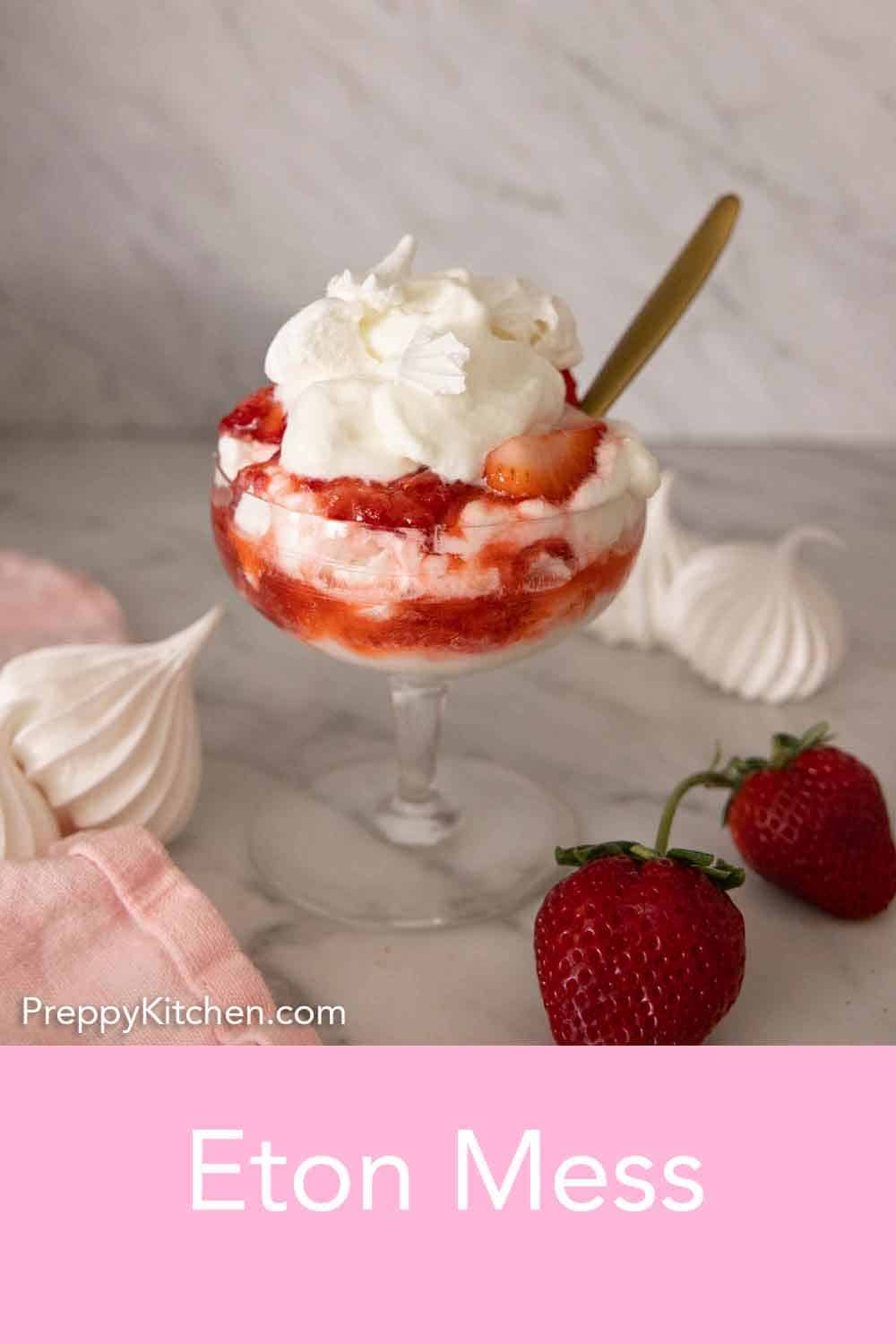 Eton Mess - Preppy Kitchen