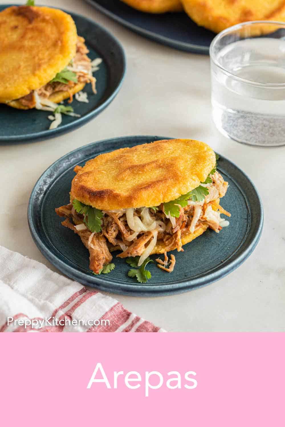 Arepas - Preppy Kitchen