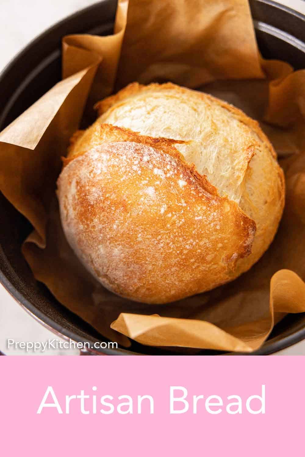 Artisan Bread - Preppy Kitchen
