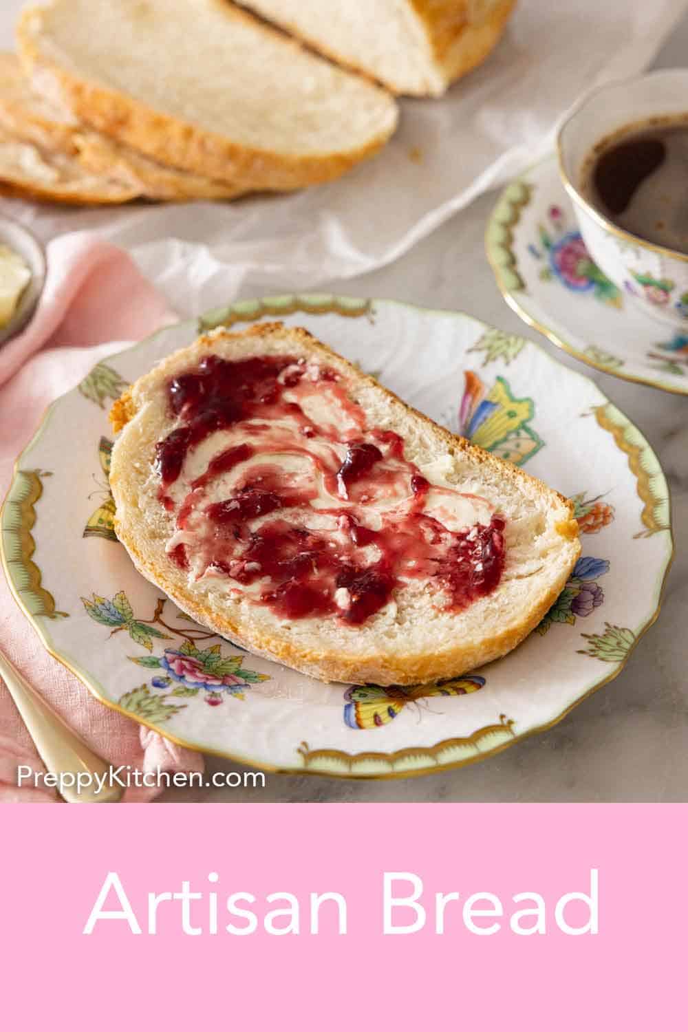 Artisan Bread - Preppy Kitchen