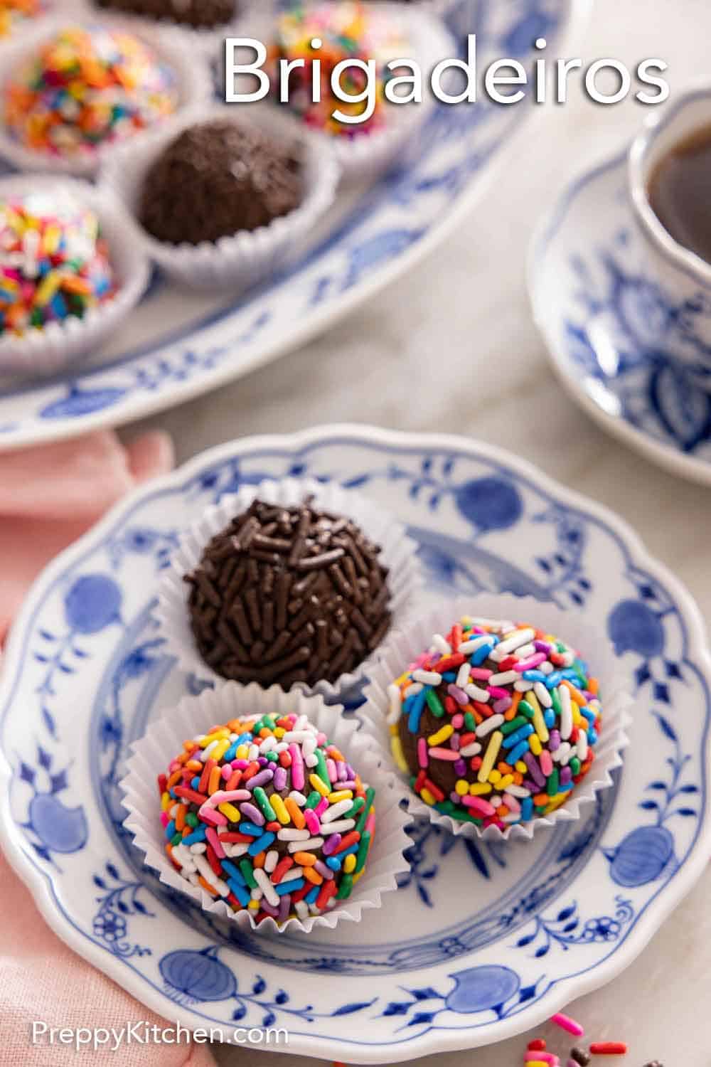 Brigadeiros - Preppy Kitchen
