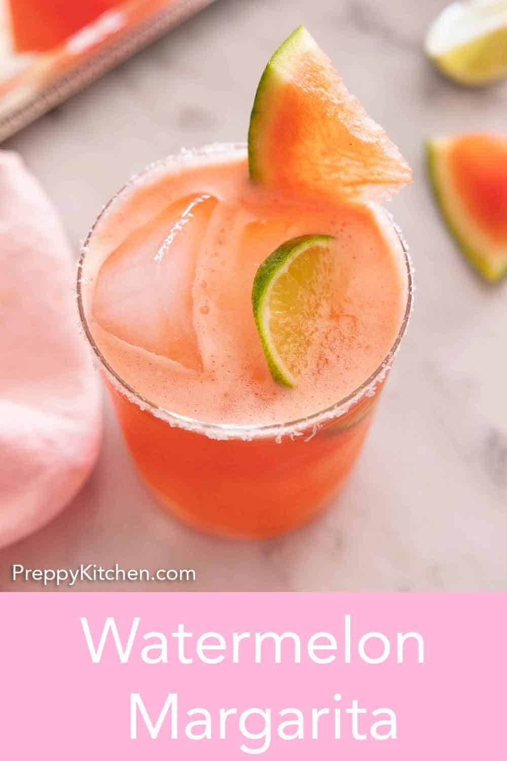 Watermelon Margaritas - Preppy Kitchen