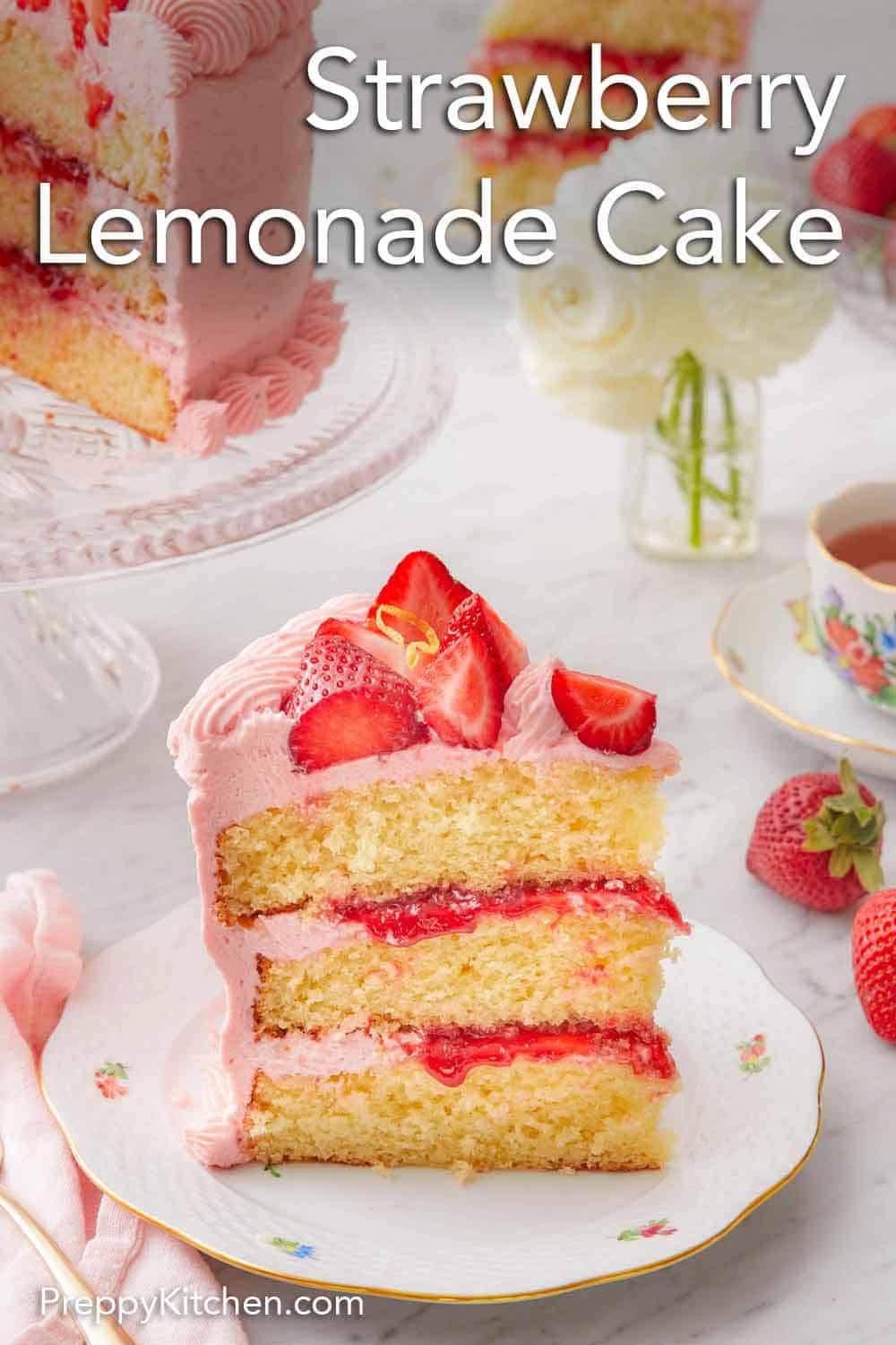 Strawberry Lemonade Cake - Preppy Kitchen
