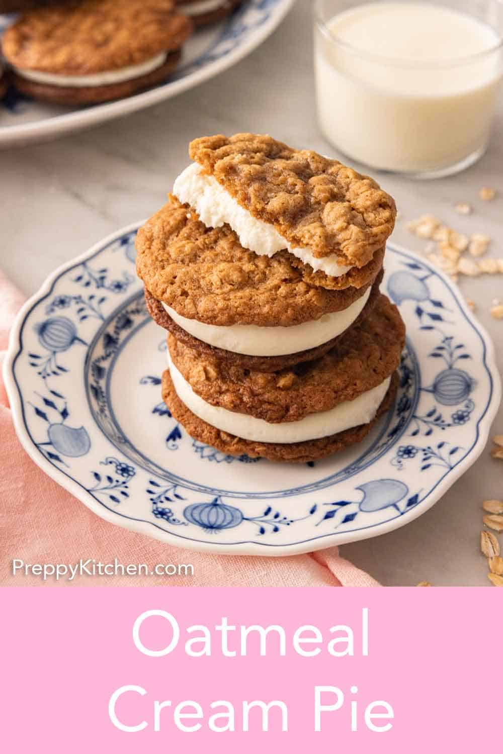 Homemade Oatmeal Cream Pies - Preppy Kitchen