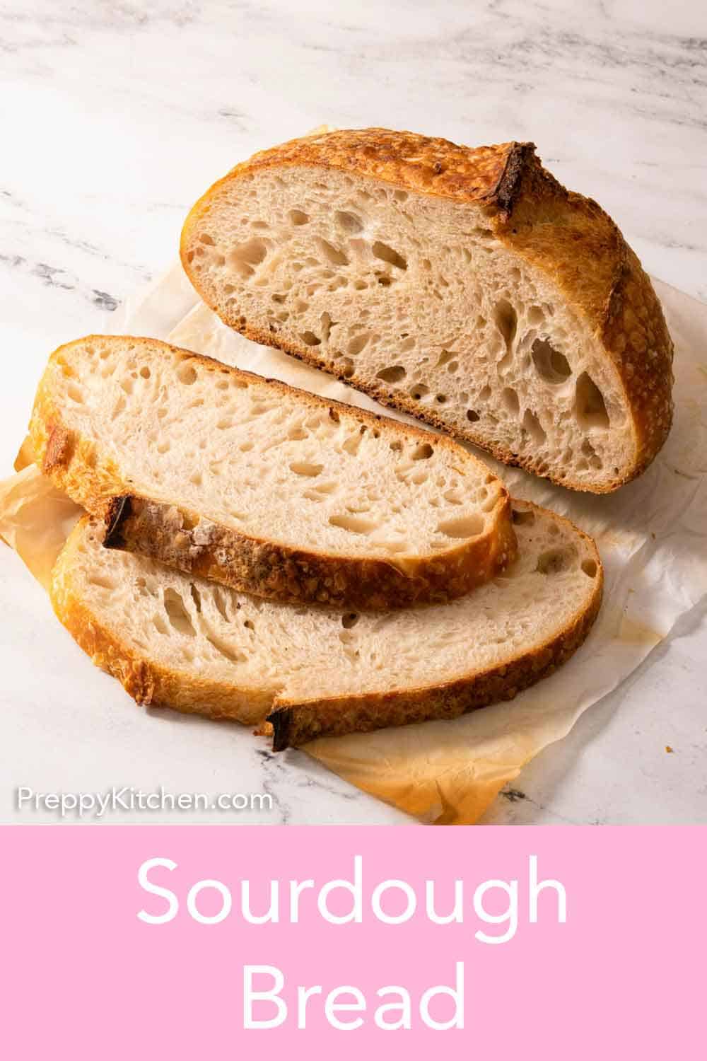 Sourdough Bread - Preppy Kitchen
