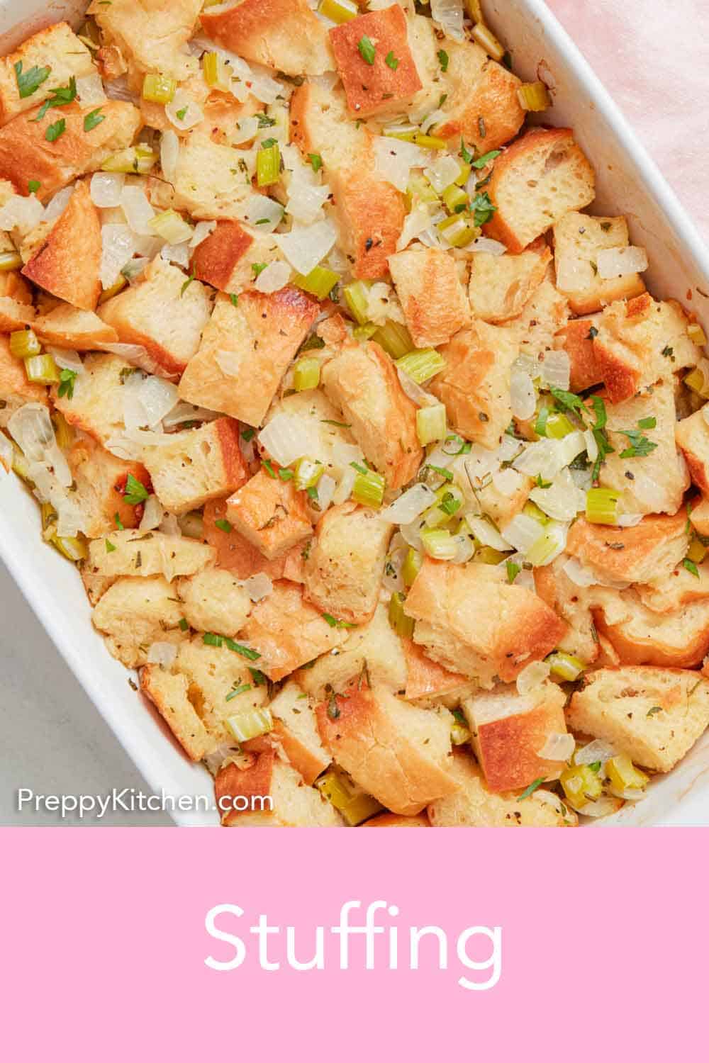Easy Homemade Stuffing Recipe - Preppy Kitchen