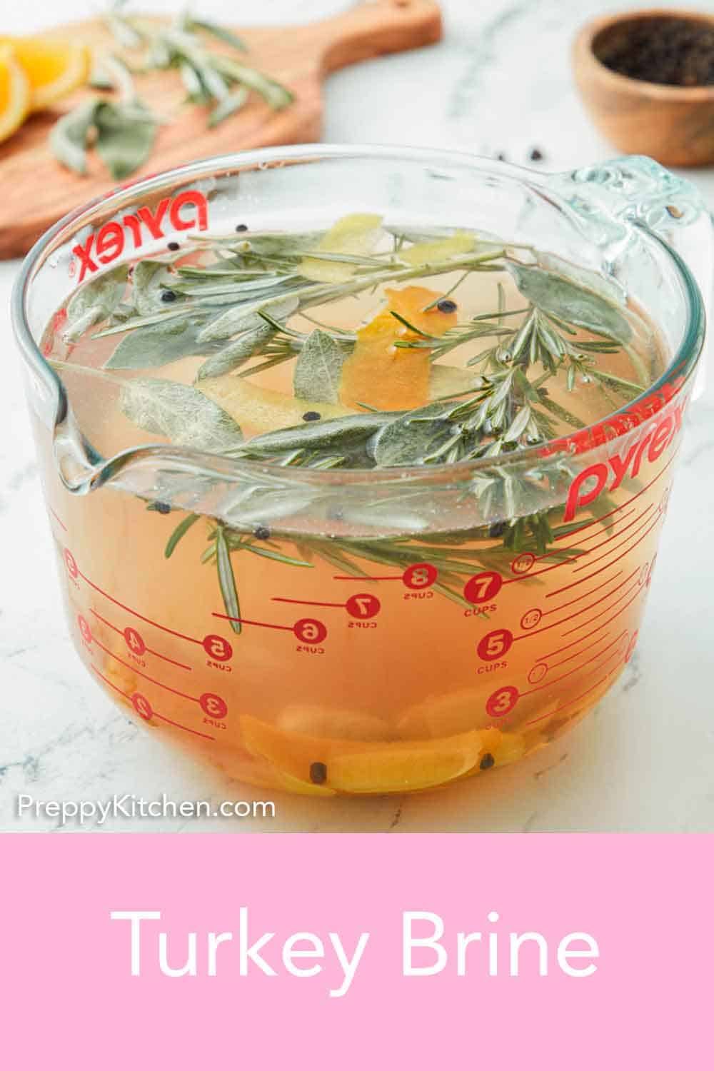 Turkey Brine - Preppy Kitchen