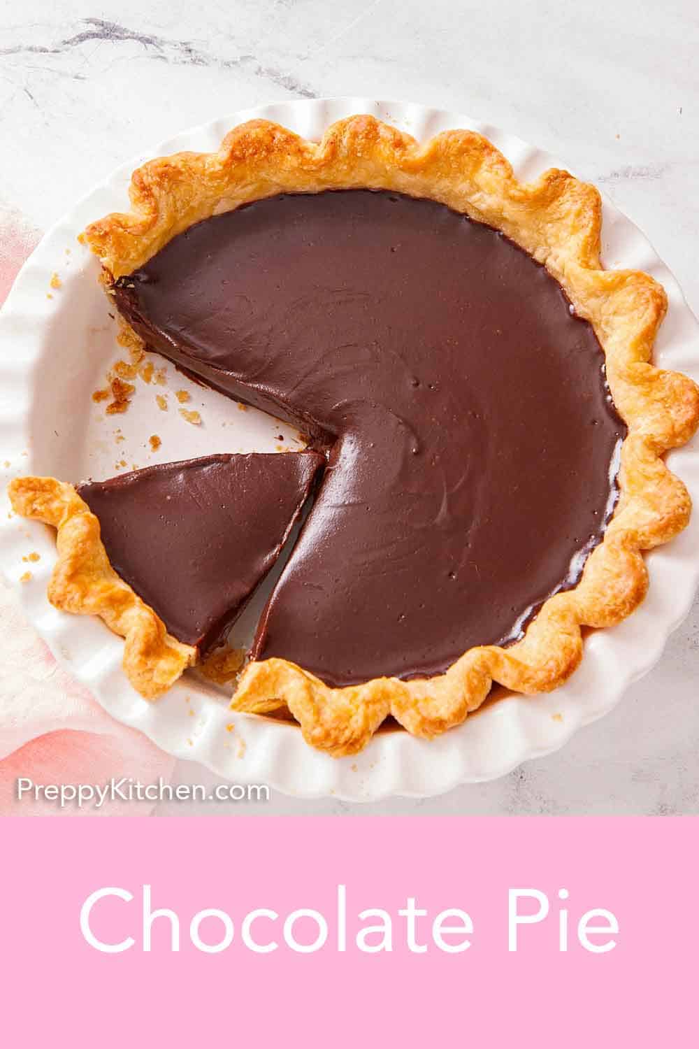 Chocolate Pie - Preppy Kitchen