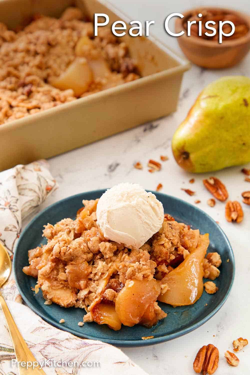 Pear Crisp - Preppy Kitchen