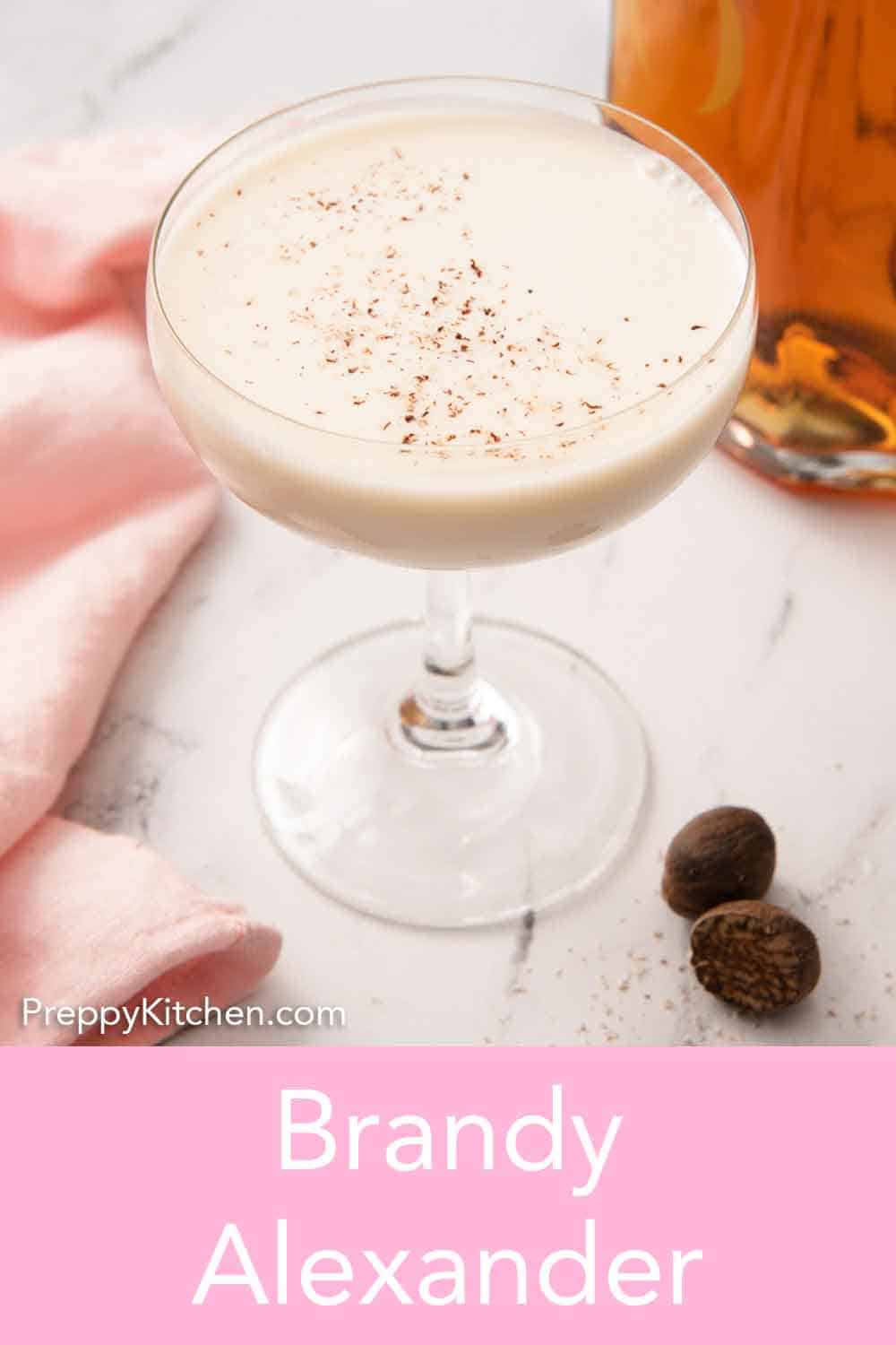 Brandy Alexander - Preppy Kitchen