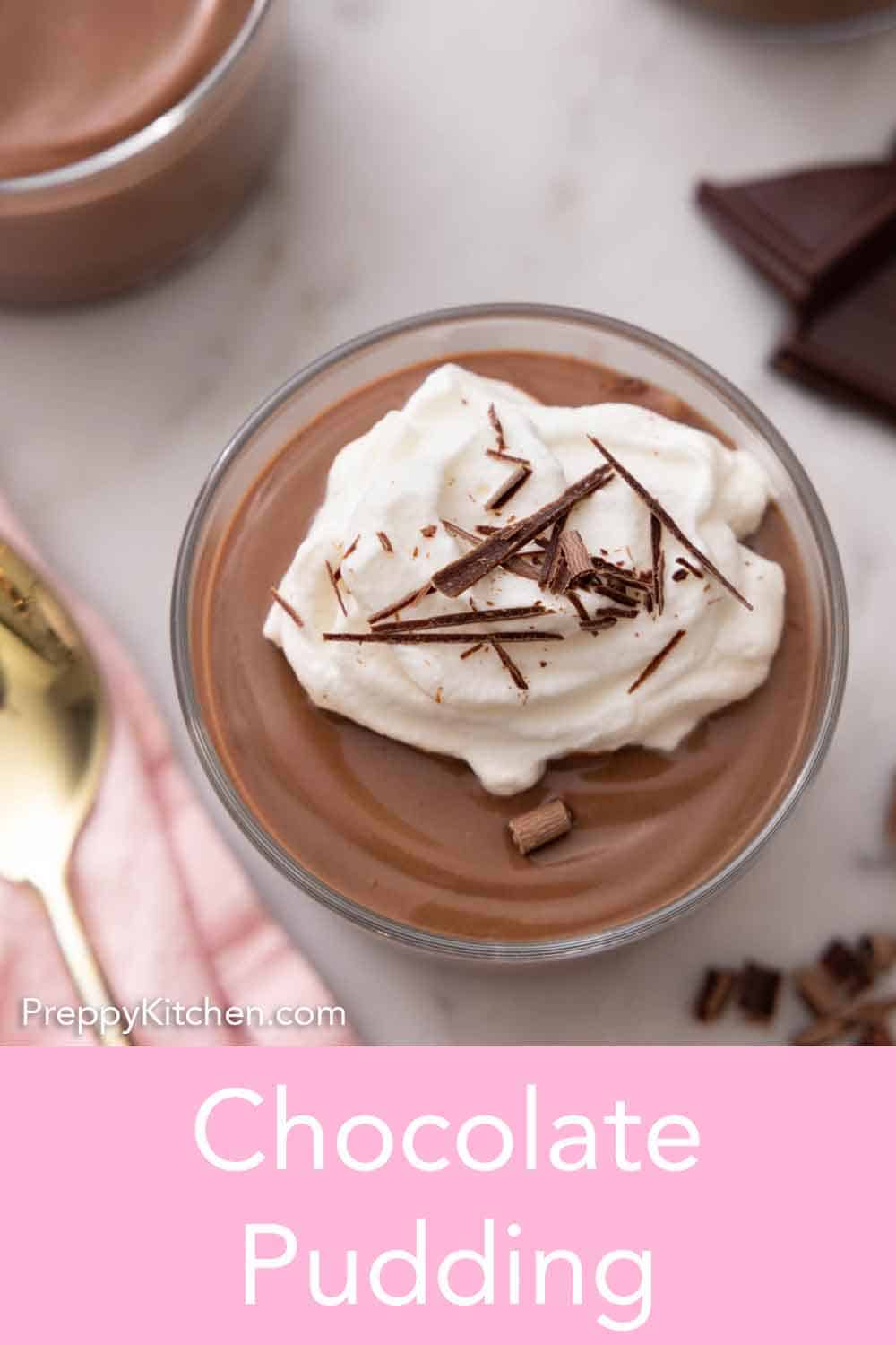 Chocolate Pudding - Preppy Kitchen