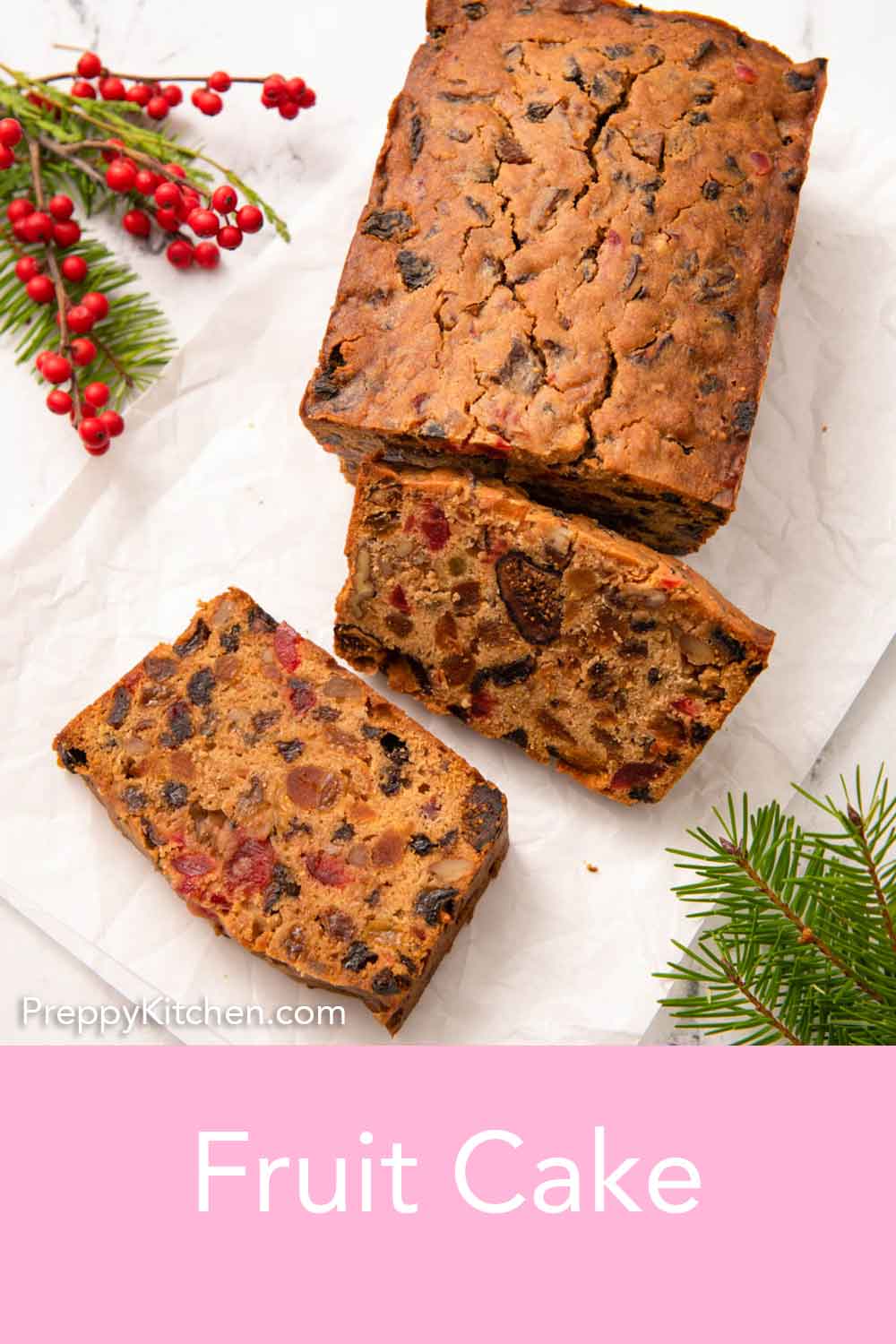 Fruit Cake - Preppy Kitchen
