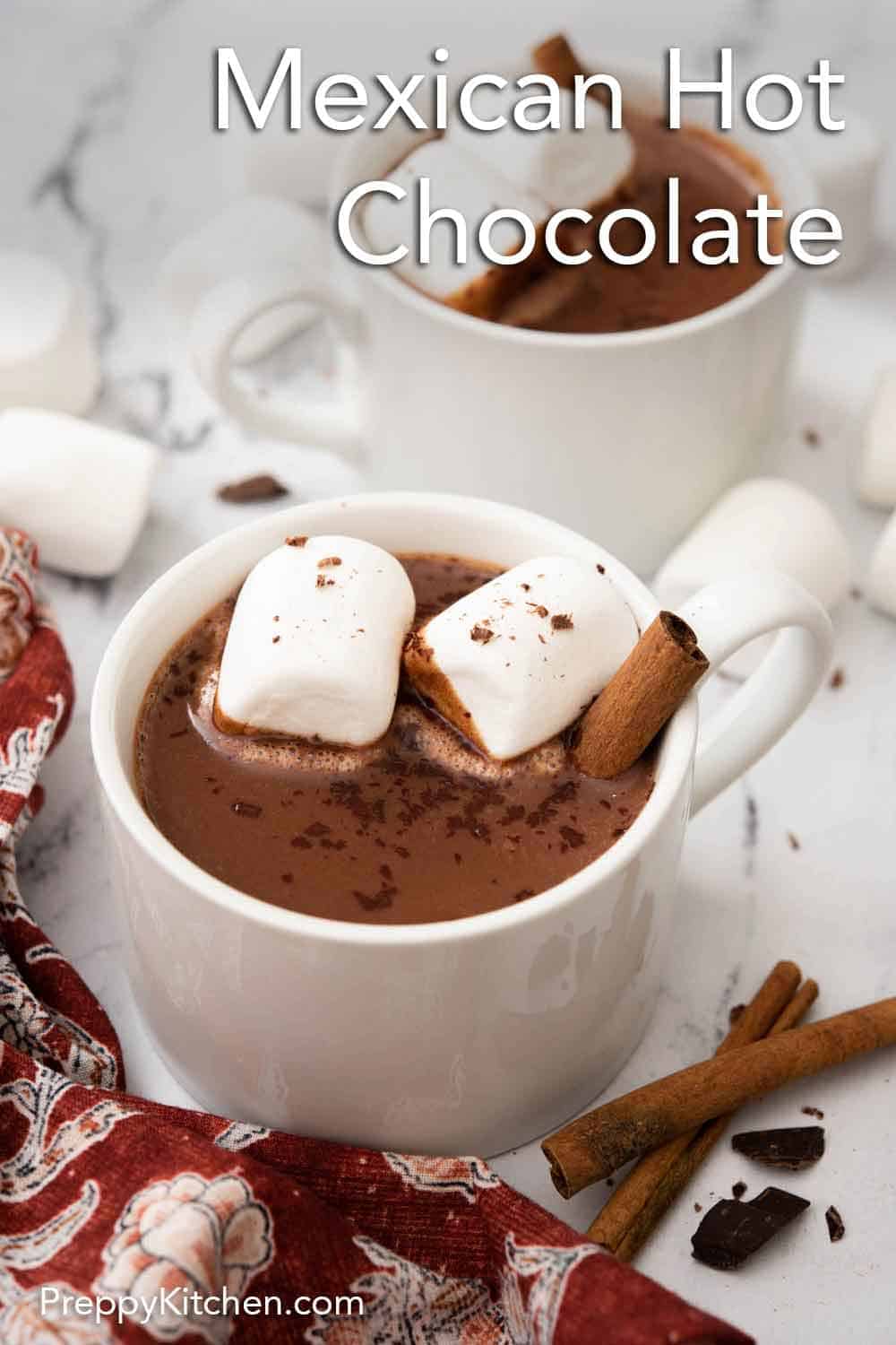 Mexican Hot Chocolate - Preppy Kitchen