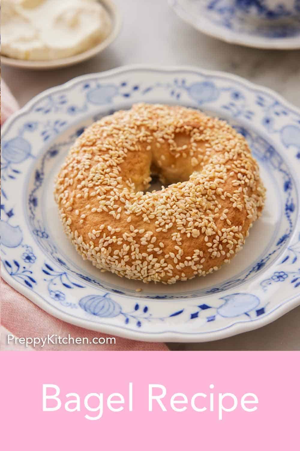 Bagel Recipe - Preppy Kitchen