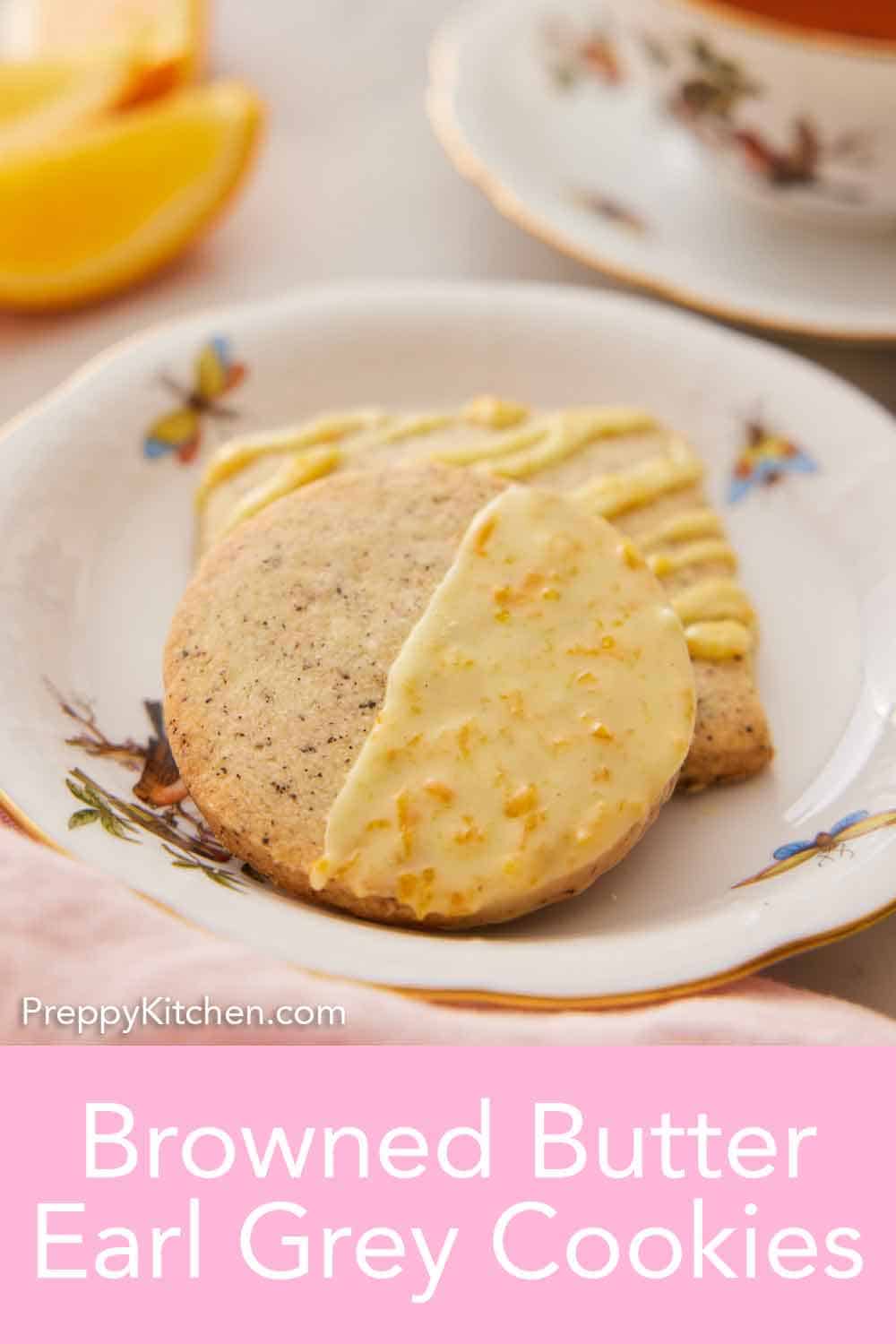 Browned Butter-Earl Grey Cookies - Preppy Kitchen