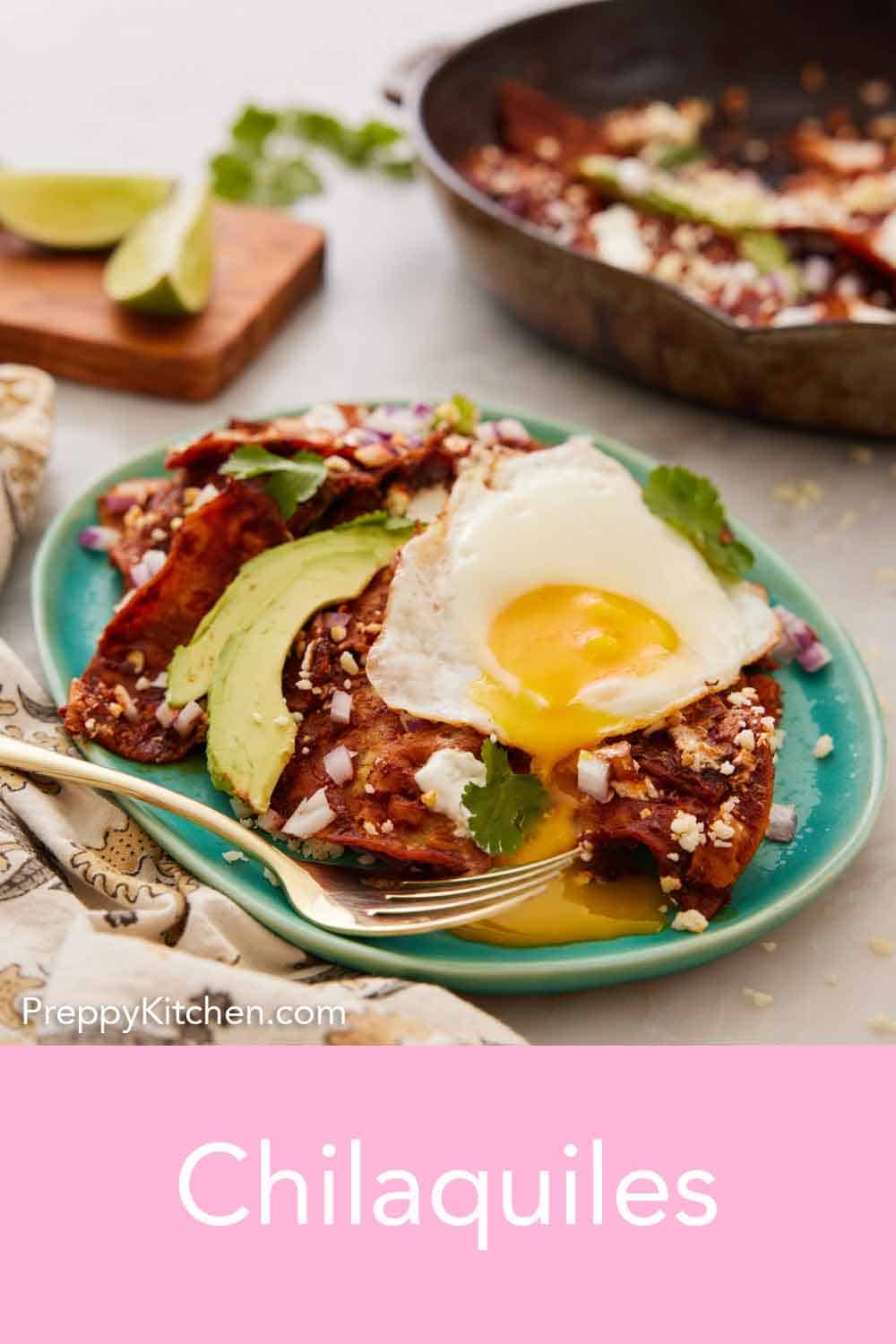 Chilaquiles - Preppy Kitchen