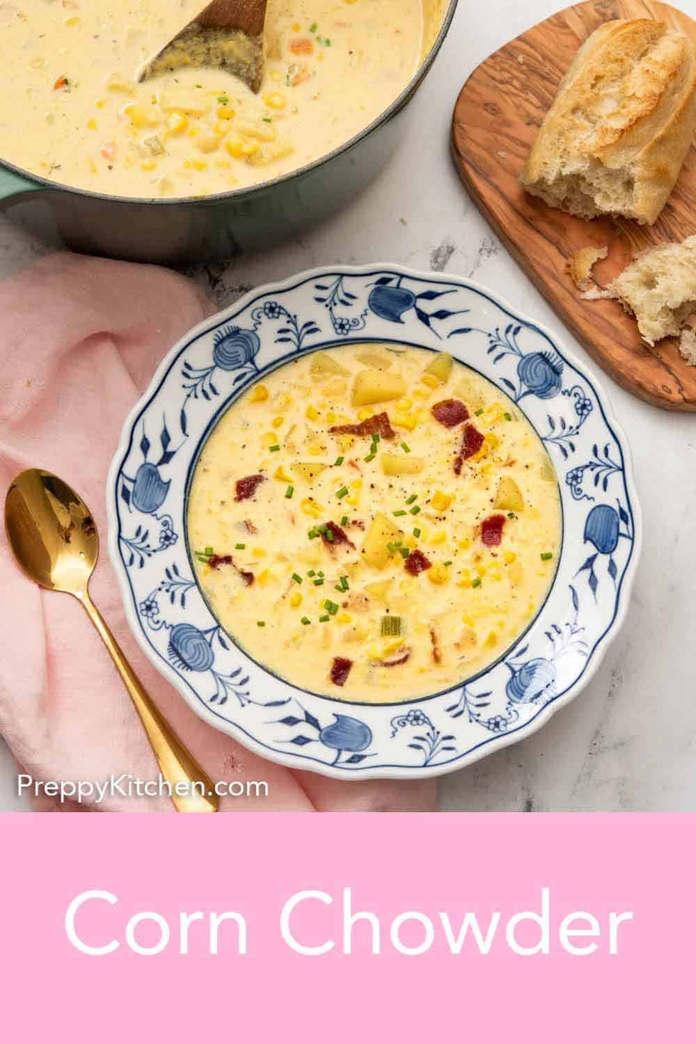 Corn Chowder - Preppy Kitchen
