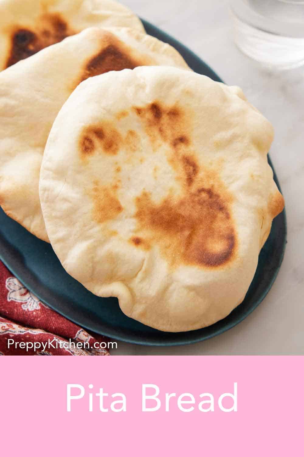 Pita Bread - Preppy Kitchen