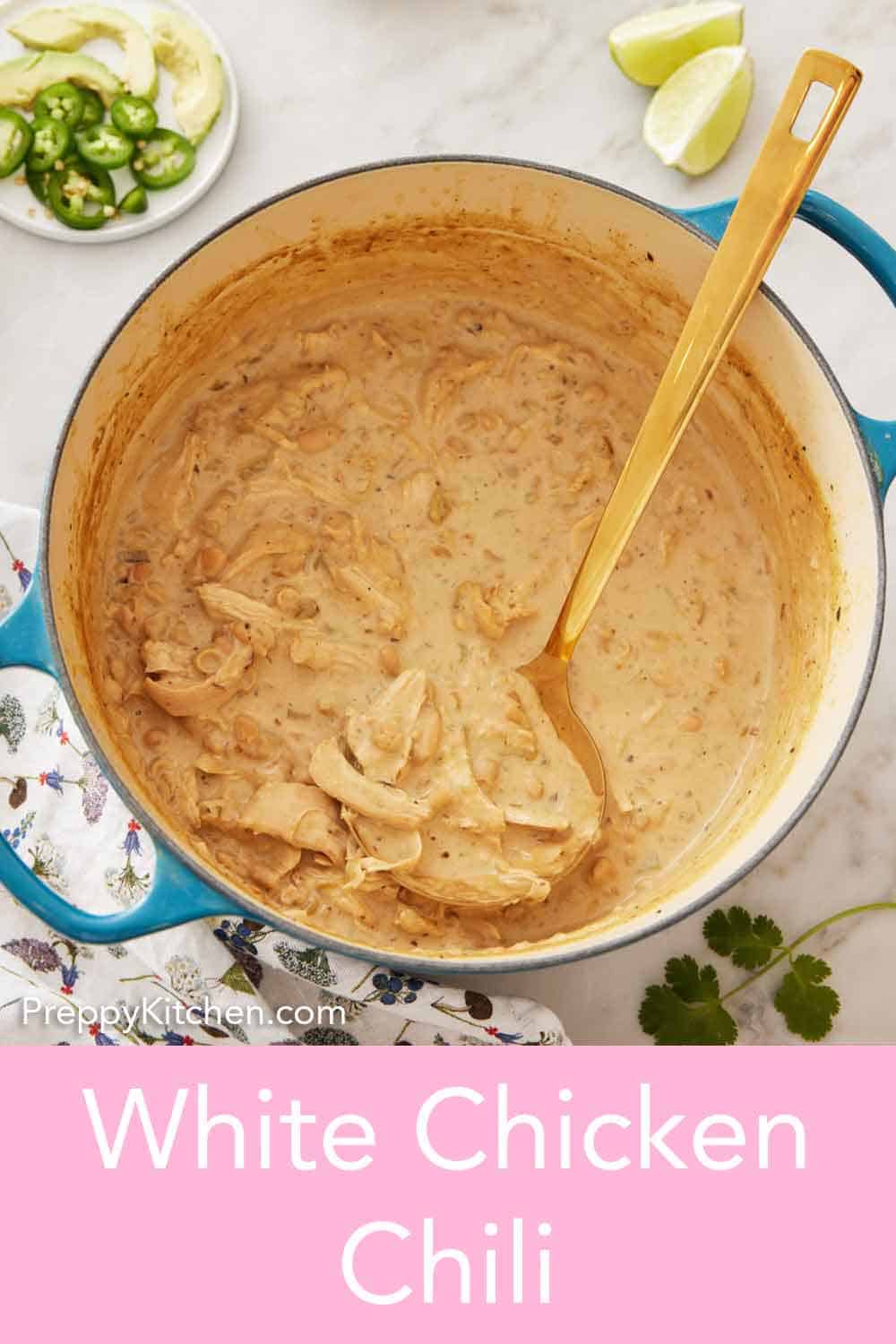 White Chicken Chili - Preppy Kitchen