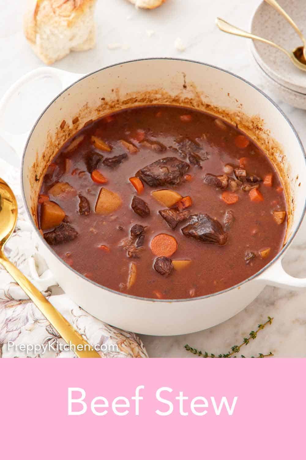 Beef Stew - Preppy Kitchen