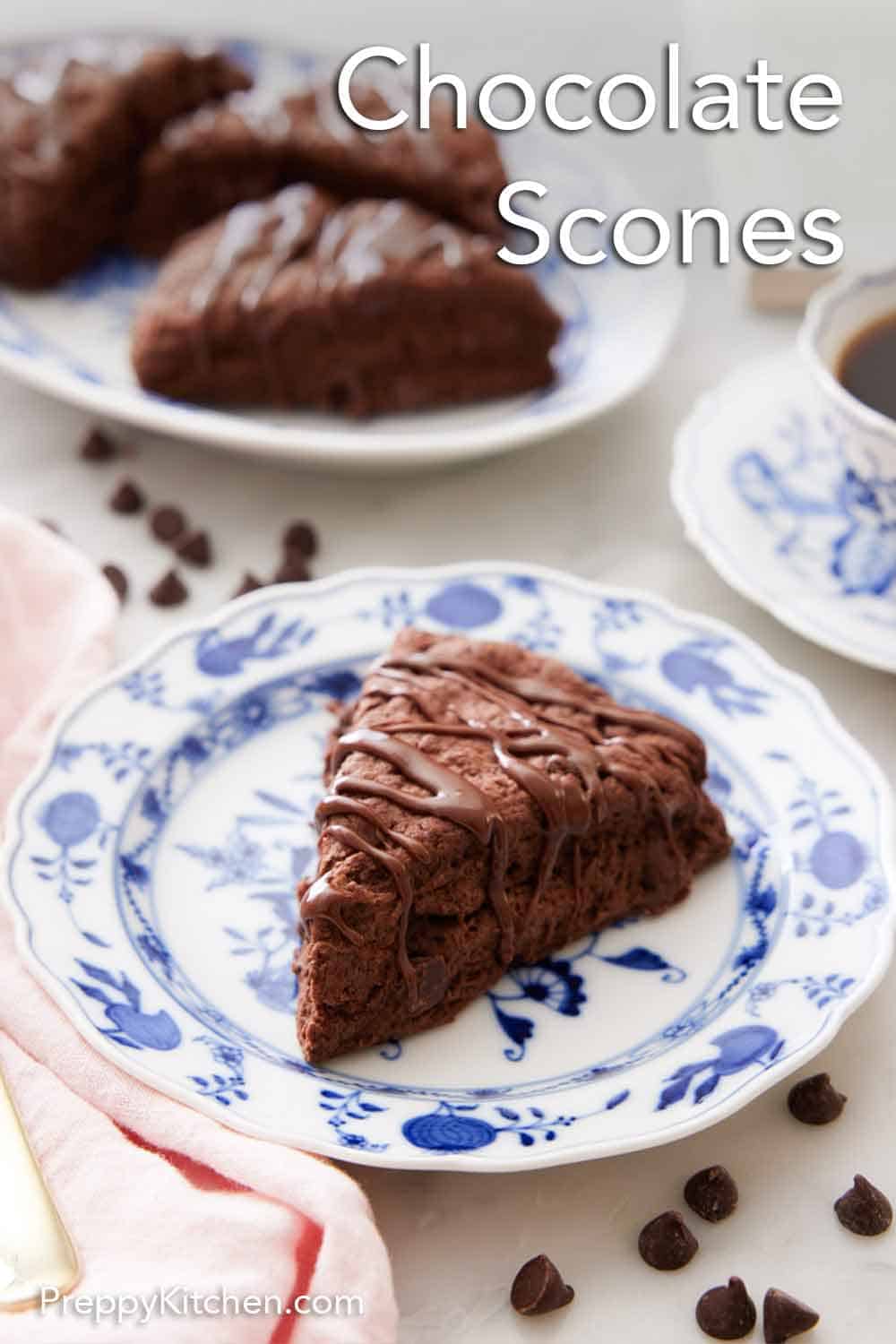Chocolate Scones - Preppy Kitchen