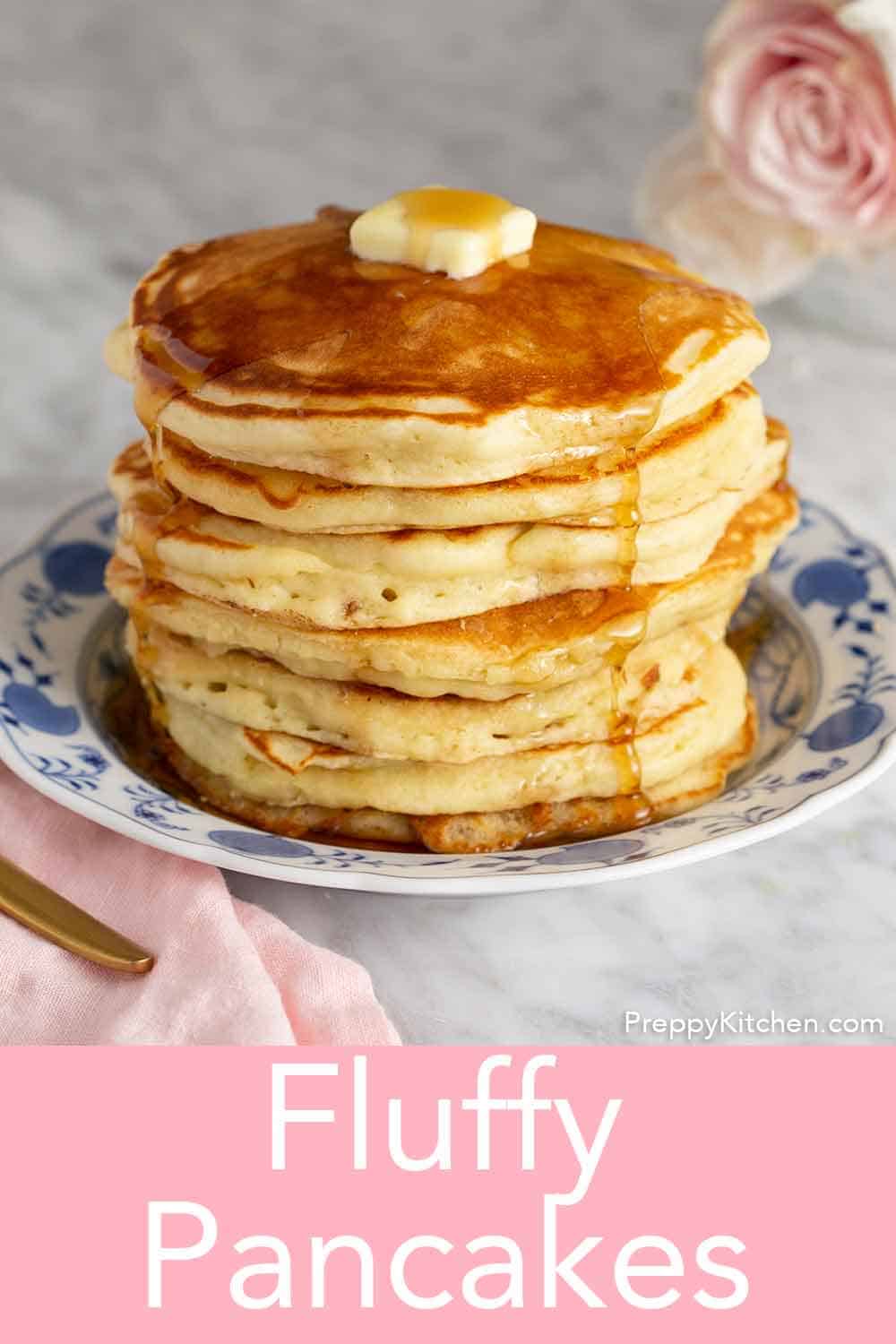 Homemade Fluffy Pancakes - Preppy Kitchen
