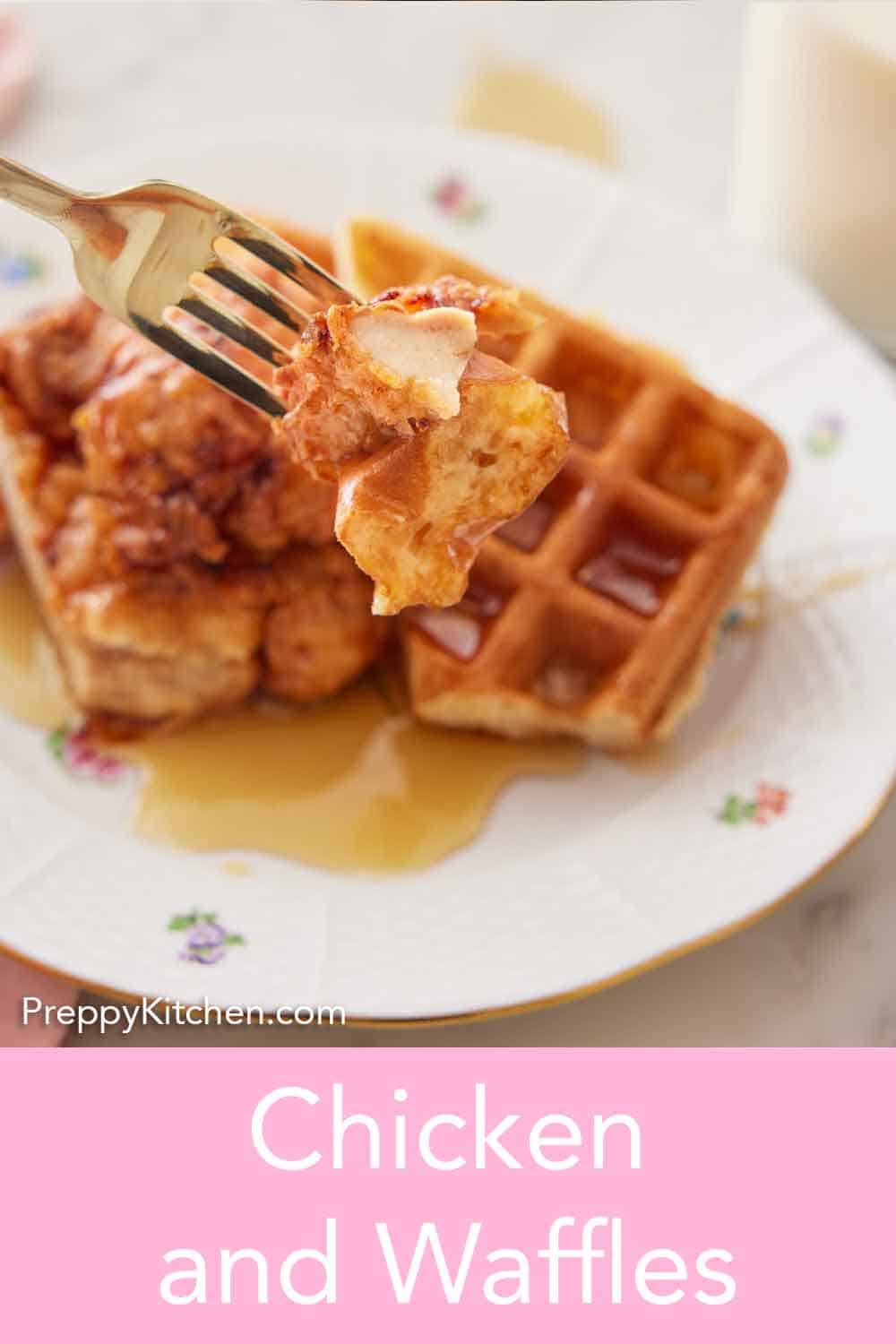 Chicken and Waffles - Preppy Kitchen