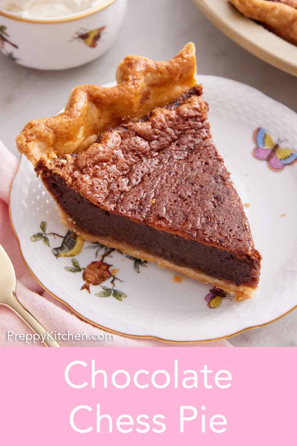 Chocolate Chess Pie - Preppy Kitchen