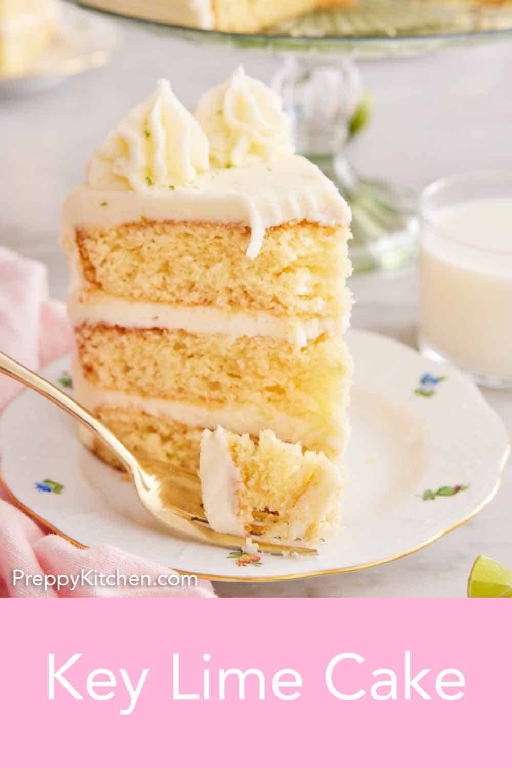 Key Lime Cake - Preppy Kitchen