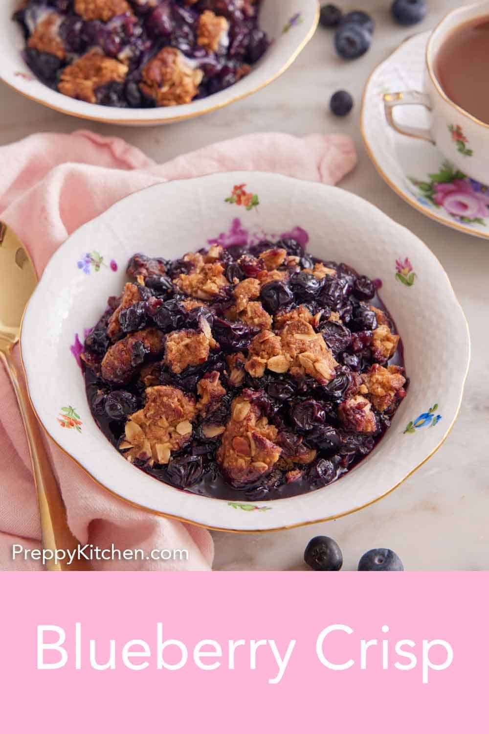 Easy Blueberry Crisp - Preppy Kitchen