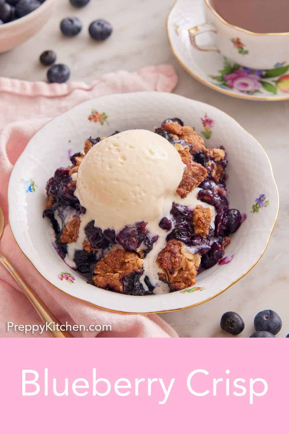 Easy Blueberry Crisp - Preppy Kitchen