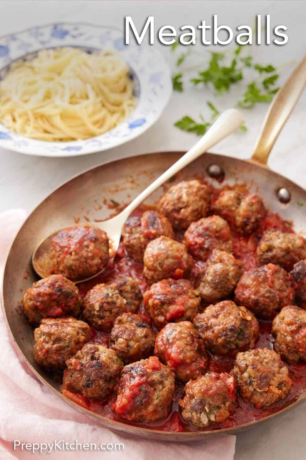 Easy Italian Meatballs (Baked or Stove-top) - Preppy Kitchen